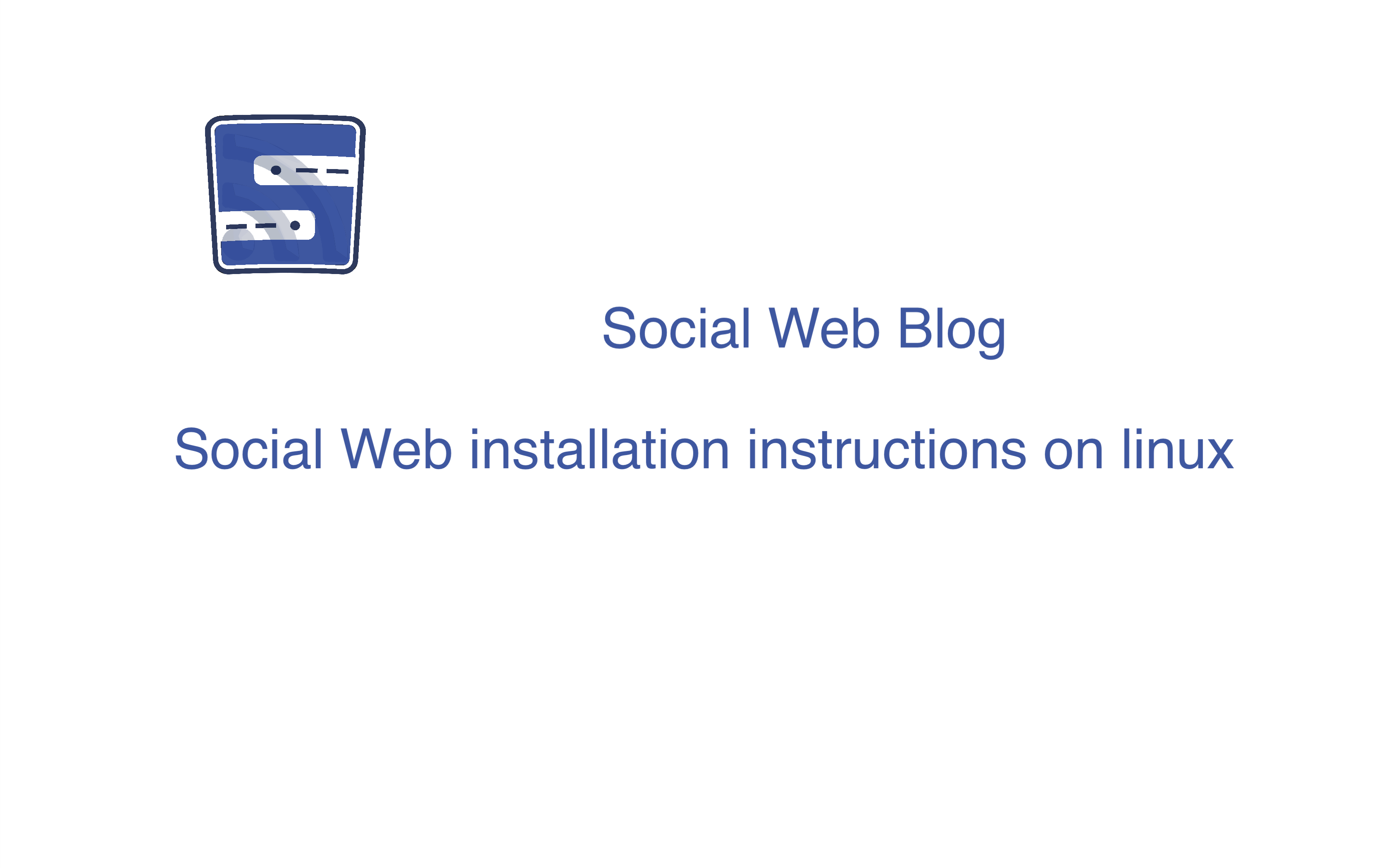 Social Web installation instructions on linux | Social Web - open source group chat and feed reader